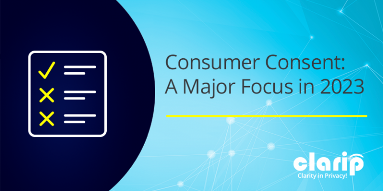 Consumer Consent: A Major Focus in 2023