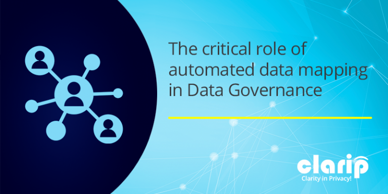 The critical role of automated data mapping in Data Privacy Governance