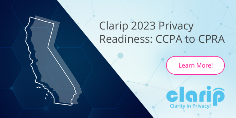 Clarip 2023 Privacy Readiness: CCPA to CPRA - Clarip